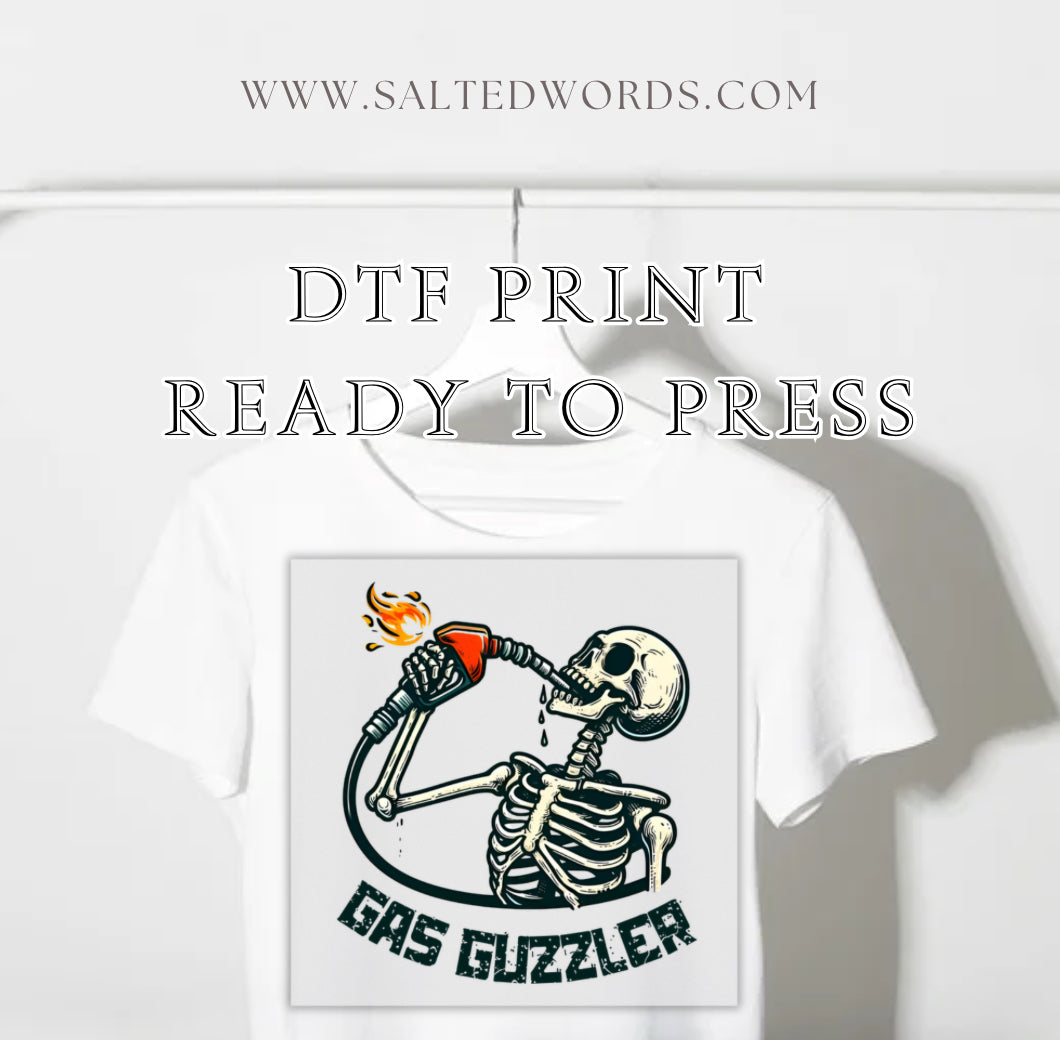 Gas Guzzler Skeleton DTF print transfer Ready to Press | Salted Words, LLC