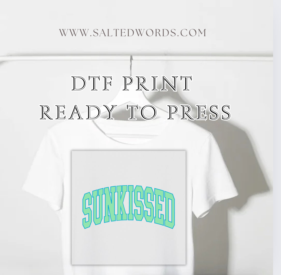 Sunkissed DTF Transfer | Salted Words, LLC