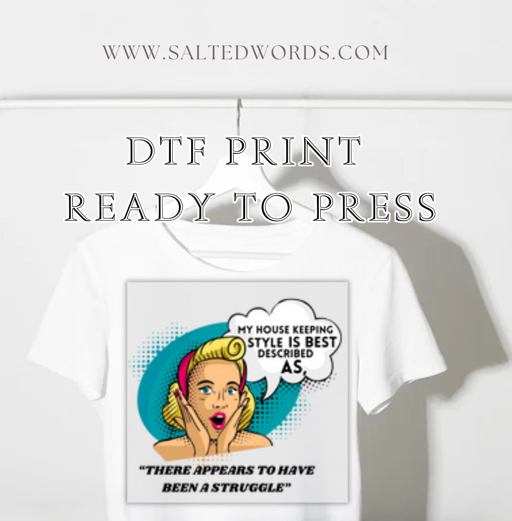 Comic Funny DTF print transfer Ready to Press | Salted Words, LLC